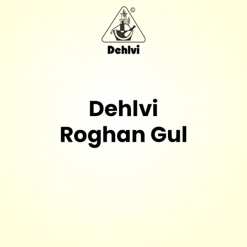 Buy Dehlvi Roghan Gul at best price From HerbTib